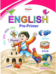 Unique English Pre-Primer: Buy Unique English Pre-Primer by Unique Books International at Low ...