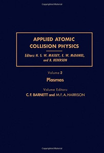 Applied Atomic Collision Physics: v. 2: Buy Applied Atomic Collision ...