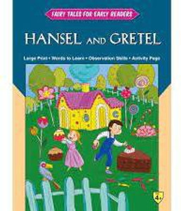 Fairy Tales Early Readers Hansel & Gretel: Buy Fairy Tales Early ...
