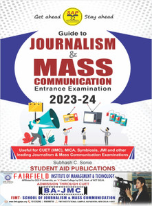 Journalism & Mass Comm. Entrance Exam 2023-24 Preparation Guide -Useful for IIMC/MICA/Symbiosis ...