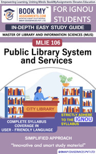 IGNOU MLIE 106 Public Library System and Services Study Material (In Depth Guide) For Ignou ...
