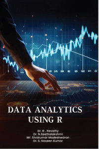DATA ANALYTICS USING R: Buy DATA ANALYTICS USING R by Dr. G REVATHY ,Dr. N. SEETHA LAKSHMI ,Mr ...