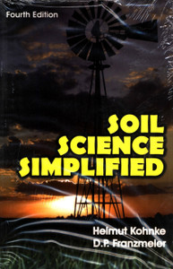 Soil Science Simplified 4th Edition: Buy Soil Science Simplified 4th Edition by Helmlit Kohnke ...