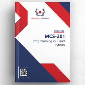 MCS-201: Programming in C and Python (IGNOU Study Guide Book): Buy MCS-201: Programming in C and ...