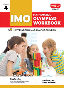 MTG International Mathematics Olympiad (IMO) Workbook for Class 4 - MCQs, Previous Years Solved ...