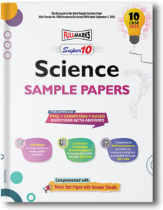 Full Marks Super 10 CBSE Board Sample Question Papers for Class 10 Science For 2025 Exams | PYQs ...