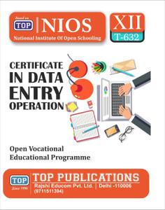 Top NIOS Class 12 Certificate In Data Entry Operation T 632 Guide Open Vocational Educational ...