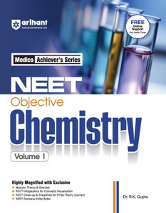 Arihant NEET Objective Chemistry Volume 1 | NEET Practice Set | With Modular Theory & Exercise ...