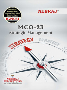 NEERAJ PUBLICATIONS MCO-23 Strategic Management, IGNOU Help Book with Previous Years Questions ...