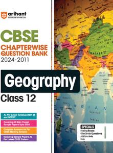 (Old Edition) Arihant CBSE Chapterwise Question Bank | Geography | (2024-2010) With Solutions ...