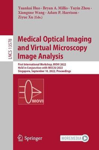Medical Optical Imaging and Virtual Microscopy Image Analysis: Buy Medical Optical Imaging and ...