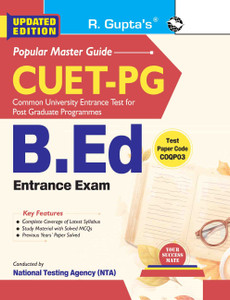 CUET-PG: B.Ed. (Bachelor of Education) Entrance Exam Guide: Buy CUET-PG: B.Ed. (Bachelor of ...