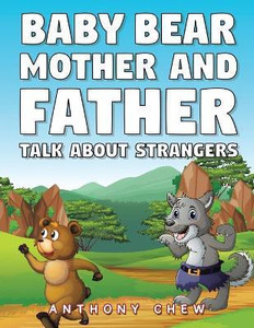 Baby Bear Mother and Father Talk About Strangers: Buy Baby Bear Mother and Father Talk About ...