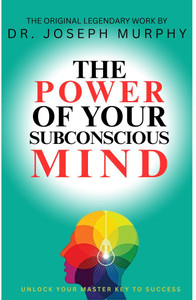The Power of Your Subconscious Mind - Unlock Your Master Key to Success ...
