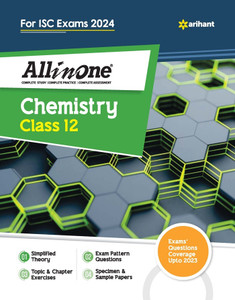 Arihant All In One Class 12th Chemistry for ISC Exam 2024 Fifth Edition: Buy Arihant All In One ...