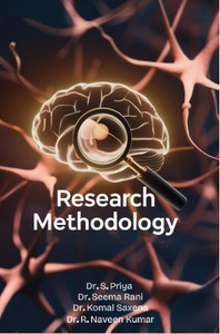Research Methodology: Buy Research Methodology by Dr. S. Priya ,Dr. Seema Rani ,Dr. Komal Saxena ...