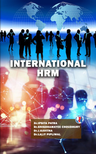 INTERNATIONAL HRM: Buy INTERNATIONAL HRM by Dr. IPSITA PATRA, Dr. SNIGDHAMAYEE, Dr. J. KAVITHA ...