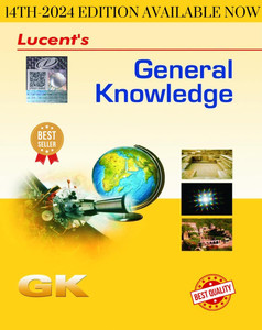 Lucent General Knowledge - Edition - 14th for 2024-25 All Administrative Exams [Original Copy ...