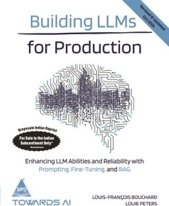 Building LLMs for Production: Enhancing LLM Abilities and Reliability with Prompting, Fine ...