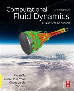 Computational Fluid Dynamics: Buy Computational Fluid Dynamics by Tu Jiyuan Ph.D. at Low Price ...