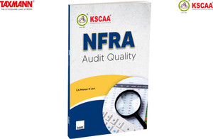 KSCAA X Taxmann's NFRA Audit Quality – Pivotal resource that bridges theoretical knowledge with ...