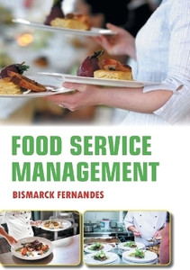 Food Service Management: Buy Food Service Management by Fernandes Bismarck at Low Price in India ...