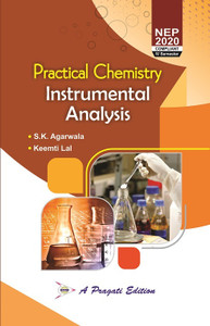 Practical Chemistry INSTRUMENTAL ANALYSIS As Per NEP IV Sem Buy