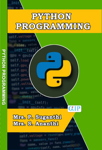 Python Programming: Buy Python Programming by Mrs. P. Suganthi, Mrs. S. Ananthi. at Low Price in ...