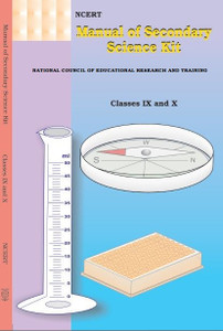 MANUAL OF SECONDARY SCIENCE KIT FOR Classes IX and X Useful for all students best book to study ...