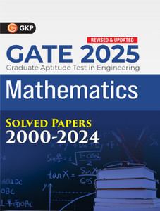 Gate 2025 : Mathematics - Solved Papers 2000-2024: Buy Gate 2025 : Mathematics - Solved Papers ...