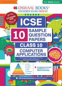 Oswaal Icse | 10 Sample Question Papers | Class 10 | Computer Application (for 2025 Exam): Buy ...