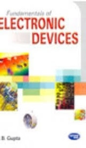 Fundamentals of ELECTRONIC DEVICES: Buy Fundamentals of ELECTRONIC DEVICES by J.B. Gupta at Low ...