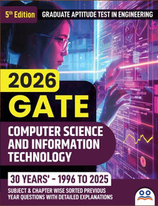 GATE 2026 Computer Science - Chapter-wise PYQ Solved Papers (1996–2025) with Detailed Solutions ...