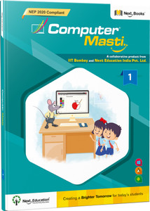 Computer Masti Class 1 Book - NEP Edition | CBSE Computer Book for Grade 1 by Next Education ...