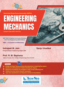 Engineering Mechanics (Course Code : ESC-104-CVL) For First Year Engineering SPPU SEM I & SEM II ...