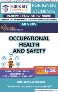 IGNOU MEV 005 Occupational Health and Safety Study Material (In Depth Guide) For Ignou Student ...