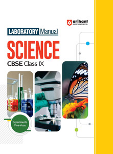 Arihant Laboratory Manual Science for CBSE Class IX (9th) | Complete Practical Book with ...