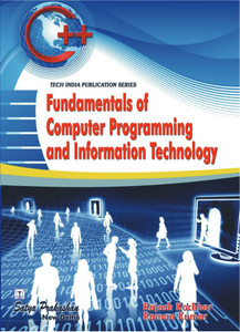 FUNDAMENTALS OF COMPUTER PROGRAMMING AND INFORMATION TECHNOLOGY BOOK - FUNDAMENTALS OF COMPUTER ...