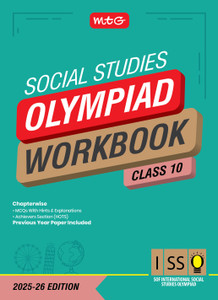 MTG International Social Studies Olympiad (ISSO) Workbook Class 10 - Chapterwise MCQs & Previous ...