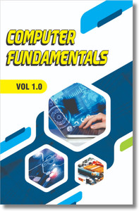 Computer Fundamentals Vol. 1.0: Buy Computer Fundamentals Vol. 1.0 by Puja Editorial Board at ...