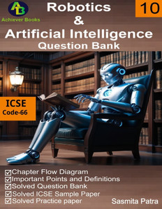 Robotics and artificial intelligence question bank for class 10 ...