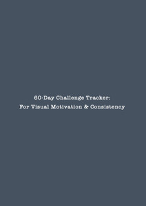 60-Day Challenge Tracker - For Visual Motivation & Consistency: Buy 60-Day Challenge Tracker ...