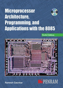 Microprocessor Architecture, Programming and Applications with the 8085 6th Edition: Buy ...