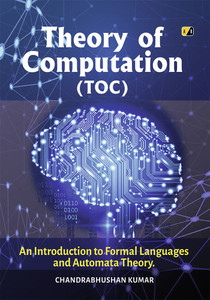 Theory of Computation(TOC): A Introduction to Formal Languages and Automata Theory: Buy Theory ...