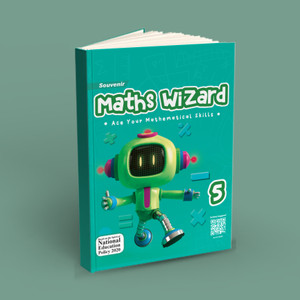 Souvenir Maths Wizard Class - 5 (Ace Your Mathematical Skills) Based On the Spirit Of NEP 2020 ...
