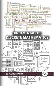 Fundamentals of Discrete Mathematics: Buy Fundamentals of Discrete Mathematics by Dr. Manju ...