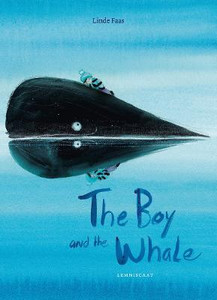 The Boy and the Whale: Buy The Boy and the Whale by Faas Linde at Low ...