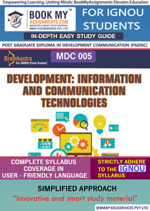 IGNOU MDC 005 Development: Information and Communication Technologies Study Material (In Depth ...