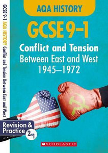 Conflict and tension between East and West, 1945-1972 (GCSE 9-1 AQA History): Buy Conflict and ...