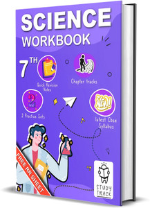 Study Tracks Class 7 Science New Practice Workbook CBSE NCERT And Olympiads (Inc Chapter Tracks ...